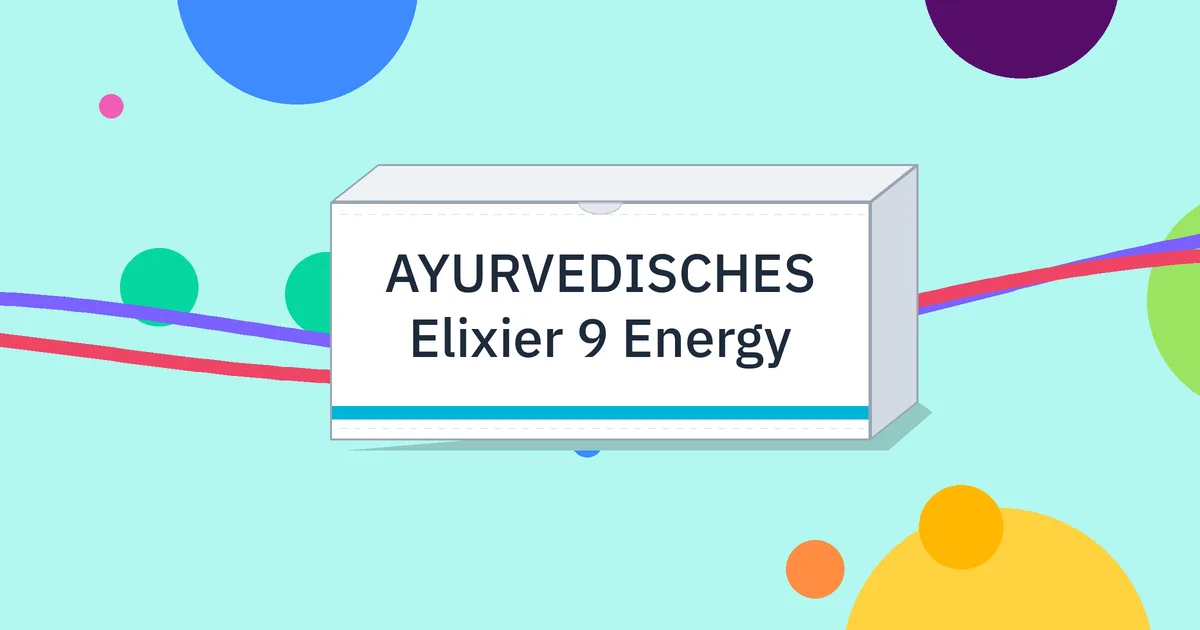 Symbolbild: Packung mit der Aufschrift AYURVEDISCHES Elixier 9 Energy (PZN 07251946) – Verfügbarkeit und Bezug in Apotheken in Frankfurt am Main