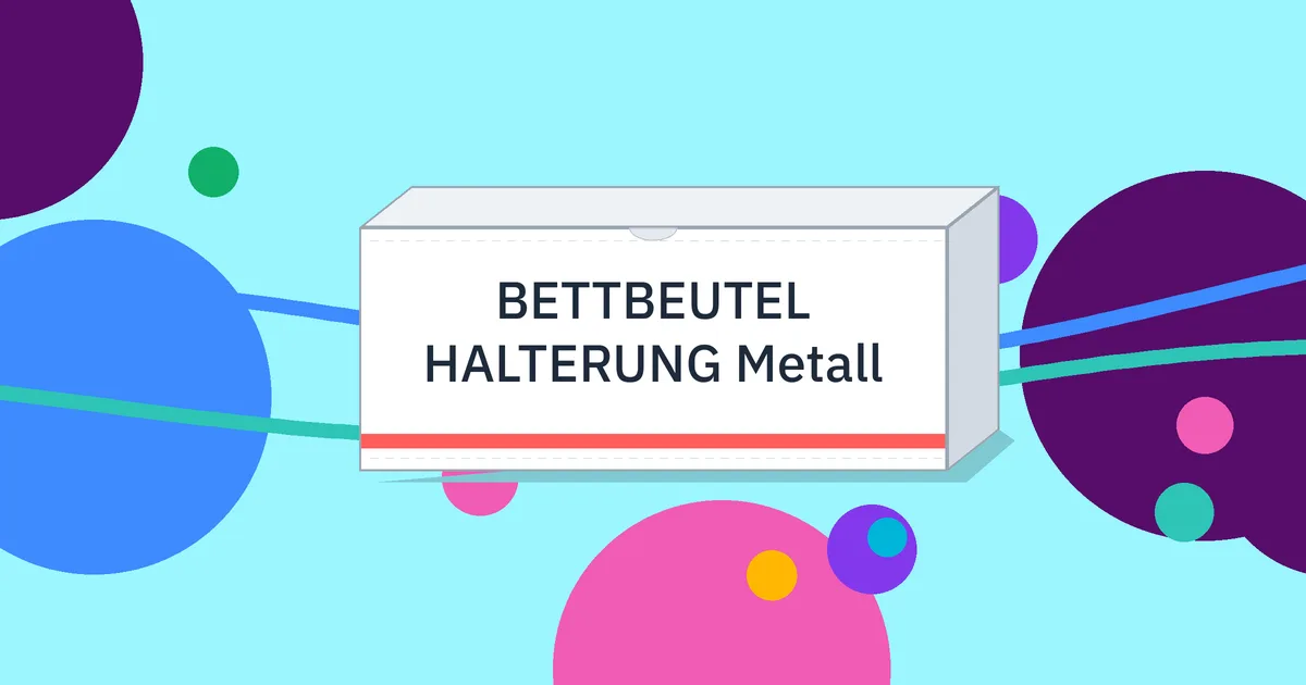 Symbolbild: Packung mit der Aufschrift BETTBEUTEL HALTERUNG Metall (PZN 00026034) – Verfügbarkeit und Bezug in Apotheken in Frankfurt am Main
