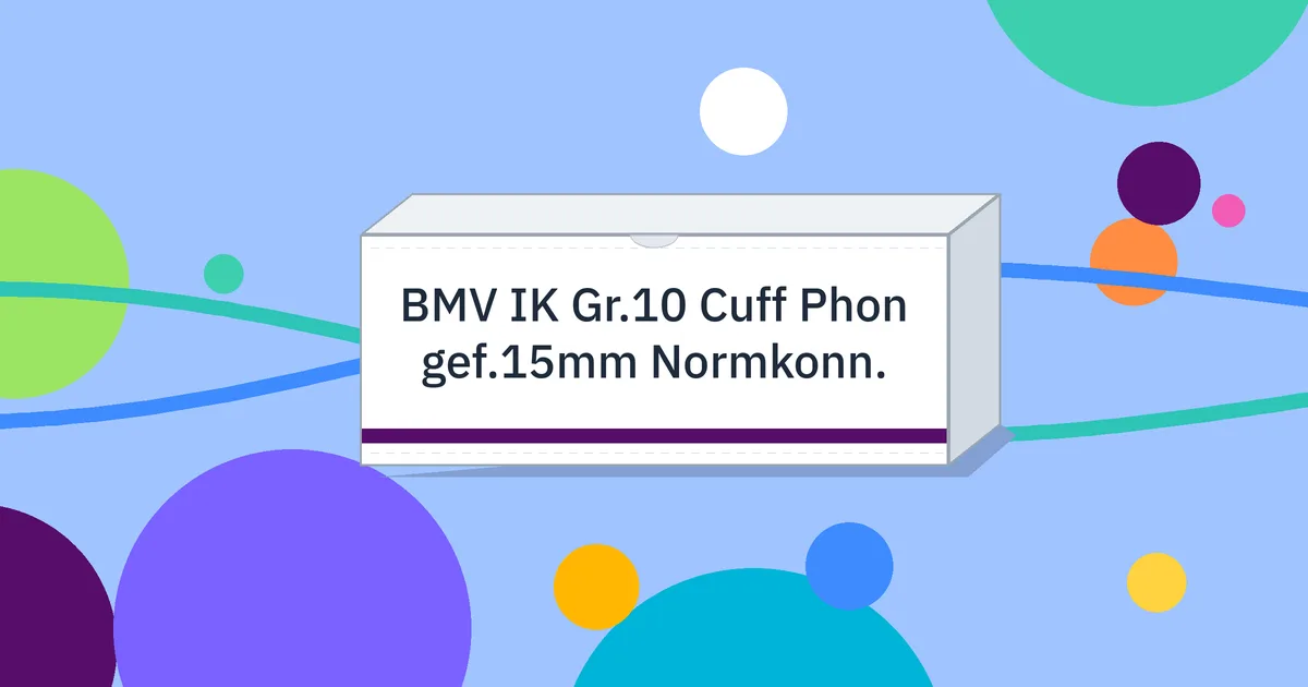 Symbolbild: Packung mit der Aufschrift BMV IK Gr.10 Cuff Phon gef.15mm Normkonn. (PZN 18382568) – Verfügbarkeit und Bezug in Apotheken in Frankfurt am Main