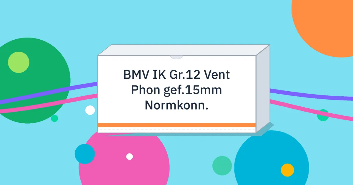 Symbolbild: Packung mit der Aufschrift BMV IK Gr.12 Vent Phon gef.15mm Normkonn. (PZN 18381936) – Verfügbarkeit und Bezug in Apotheken in Frankfurt am Main