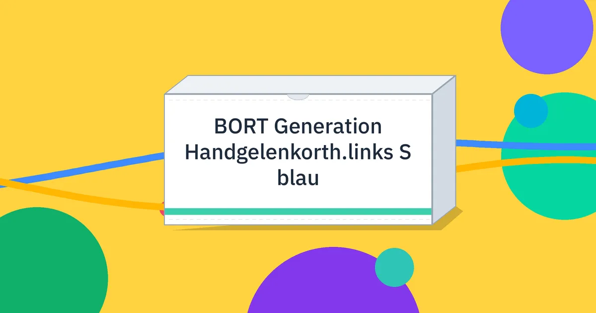 Symbolbild: Packung mit der Aufschrift BORT Generation Handgelenkorth.links S blau (PZN 11581709) – Verfügbarkeit und Bezug in Apotheken in Frankfurt am Main