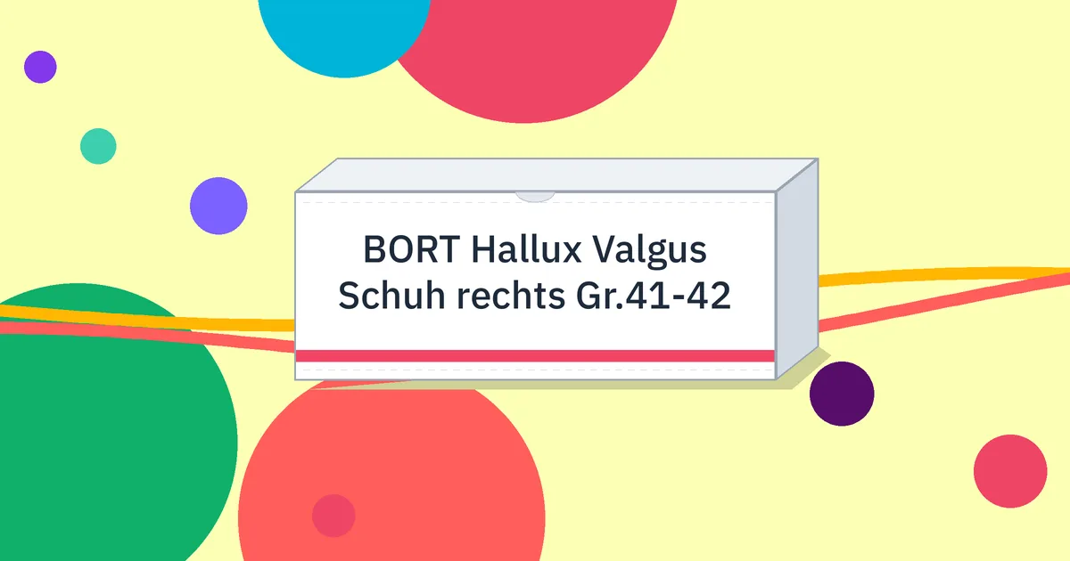 Symbolbild: Packung mit der Aufschrift BORT Hallux Valgus Schuh rechts Gr.41-42 (PZN 08528048) – Verfügbarkeit und Bezug in Apotheken in Frankfurt am Main