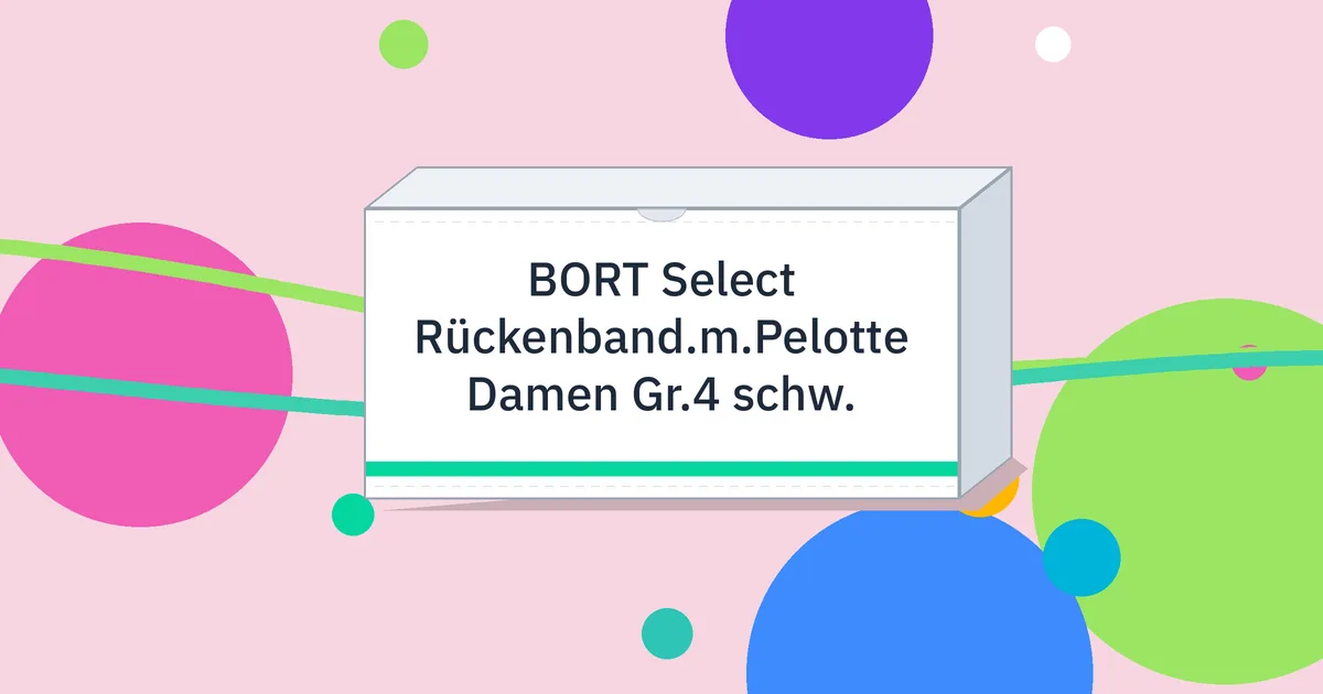 Symbolbild: Packung mit der Aufschrift BORT Select Rückenband.m.Pelotte Damen Gr.4 schw. (PZN 14273753) – Verfügbarkeit und Bezug in Apotheken in Frankfurt am Main