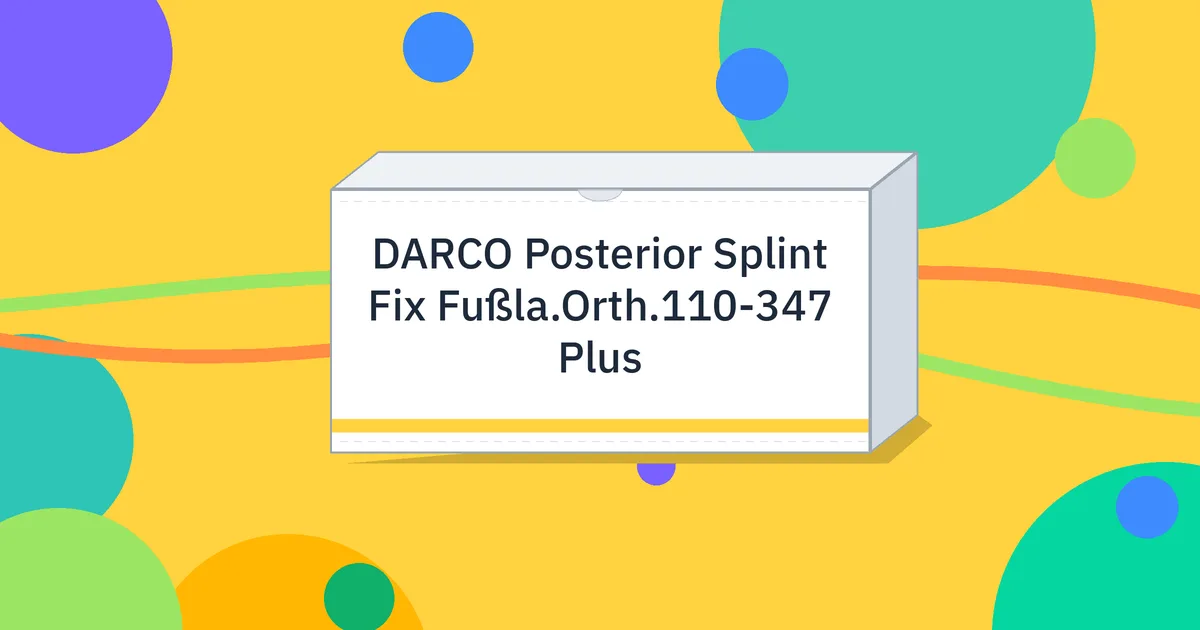 Symbolbild: Packung mit der Aufschrift DARCO Posterior Splint Fix Fußla.Orth.110-347 Plus (PZN 18322916) – Verfügbarkeit und Bezug in Apotheken in Frankfurt am Main
