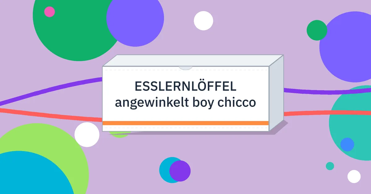 Symbolbild: Packung mit der Aufschrift ESSLERNLÖFFEL angewinkelt boy chicco (PZN 15657852) – Verfügbarkeit und Bezug in Apotheken in Frankfurt am Main