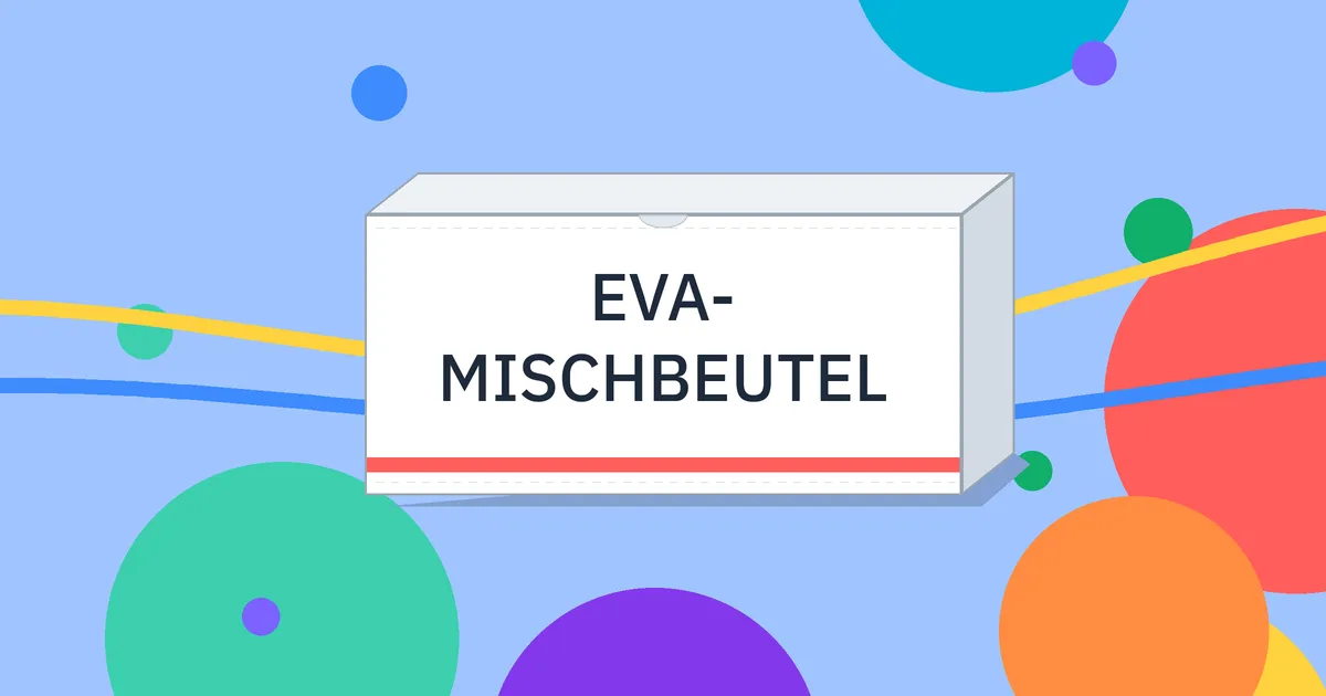 Symbolbild: Packung mit der Aufschrift EVA-MISCHBEUTEL (PZN 05357161) – Verfügbarkeit und Bezug in Apotheken in Frankfurt am Main