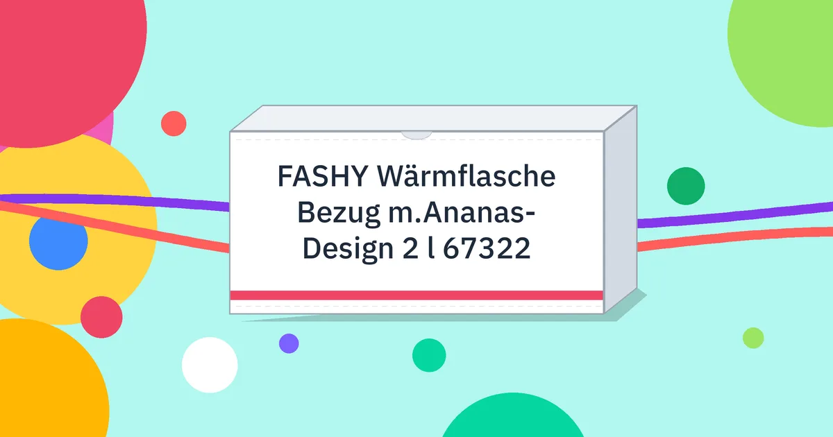 Symbolbild: Packung mit der Aufschrift FASHY Wärmflasche Bezug m.Ananas-Design 2 l 67322 (PZN 15572883) – Verfügbarkeit und Bezug in Apotheken in Frankfurt am Main