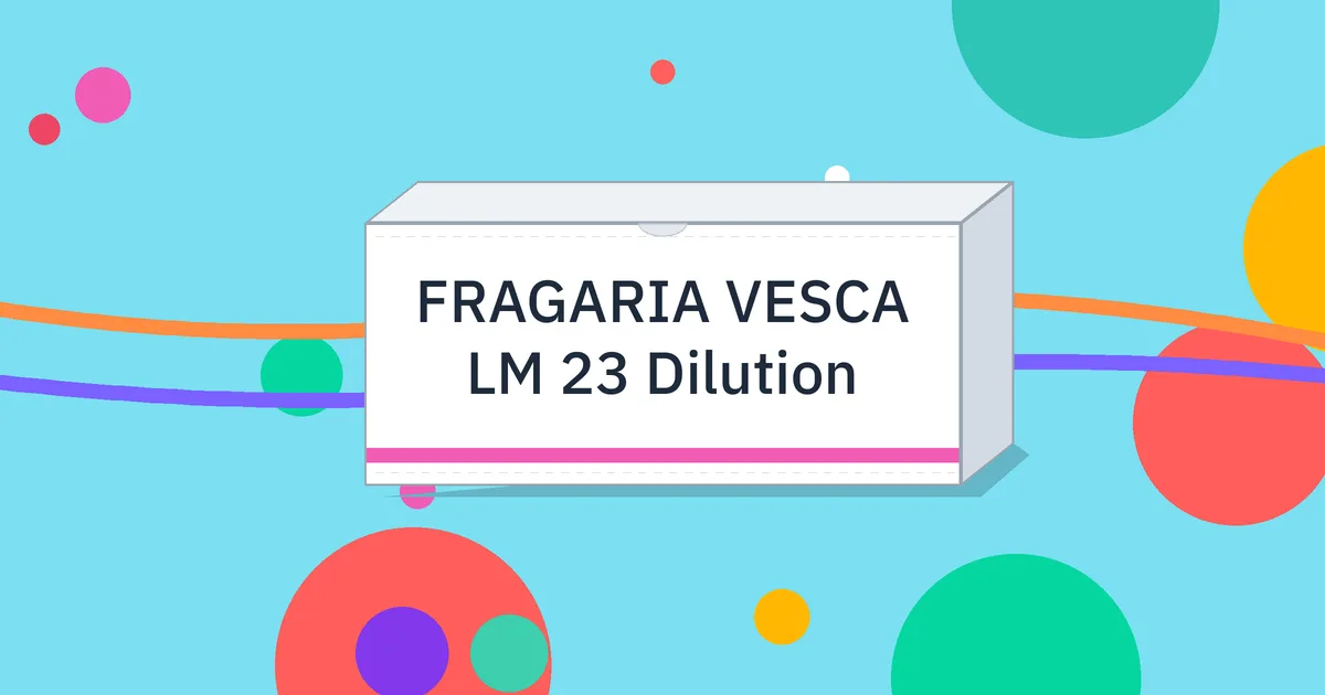 Symbolbild: Packung mit der Aufschrift FRAGARIA VESCA LM 23 Dilution (PZN 13490773) – Verfügbarkeit und Bezug in Apotheken in Frankfurt am Main