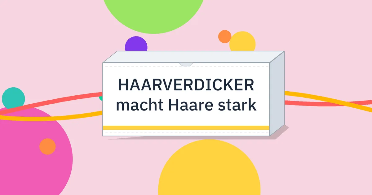 Symbolbild: Packung mit der Aufschrift HAARVERDICKER macht Haare stark (PZN 03954036) – Verfügbarkeit und Bezug in Apotheken in Frankfurt am Main