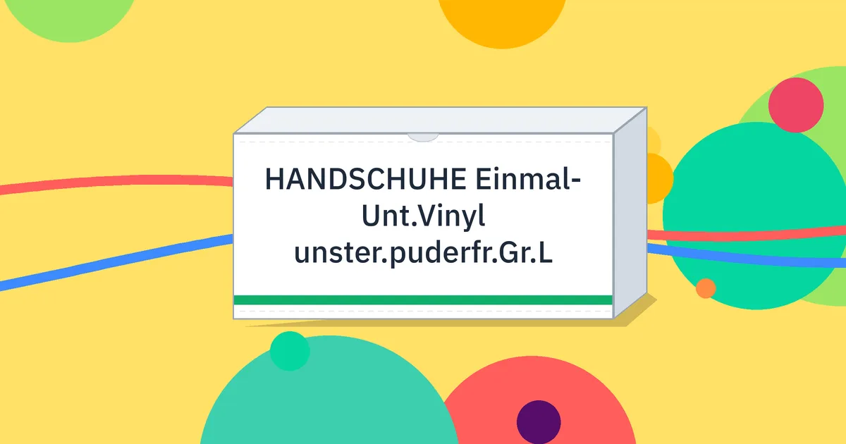Symbolbild: Packung mit der Aufschrift HANDSCHUHE Einmal-Unt.Vinyl unster.puderfr.Gr.L (PZN 09671291) – Verfügbarkeit und Bezug in Apotheken in Frankfurt am Main