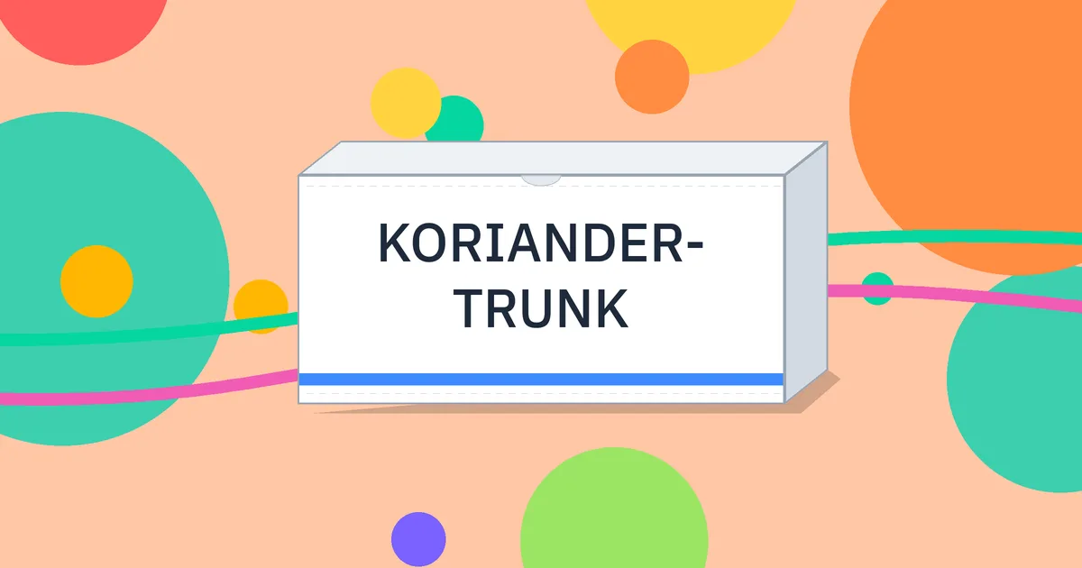 Symbolbild: Packung mit der Aufschrift KORIANDER-TRUNK (PZN 02705495) – Verfügbarkeit und Bezug in Apotheken in Frankfurt am Main