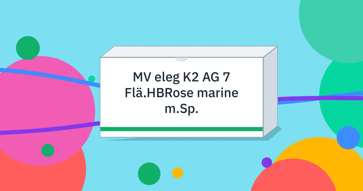Symbolbild: Packung mit der Aufschrift MV eleg K2 AG 7 Flä.HBRose marine m.Sp. (PZN 15719079) – Verfügbarkeit und Bezug in Apotheken in Frankfurt am Main
