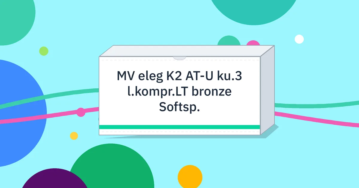 Symbolbild: Packung mit der Aufschrift MV eleg K2 AT-U ku.3 l.kompr.LT bronze Softsp. (PZN 15291380) – Verfügbarkeit und Bezug in Apotheken in Frankfurt am Main