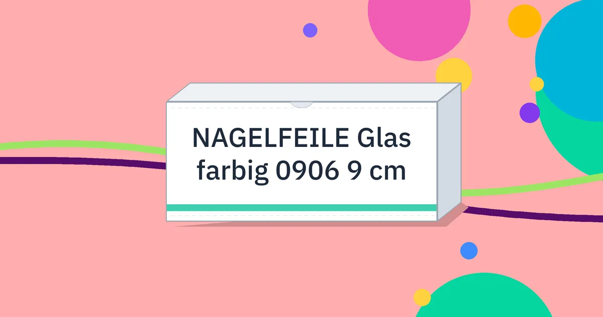 Symbolbild: Packung mit der Aufschrift NAGELFEILE Glas farbig 0906 9 cm (PZN 11023978) – Verfügbarkeit und Bezug in Apotheken in Frankfurt am Main
