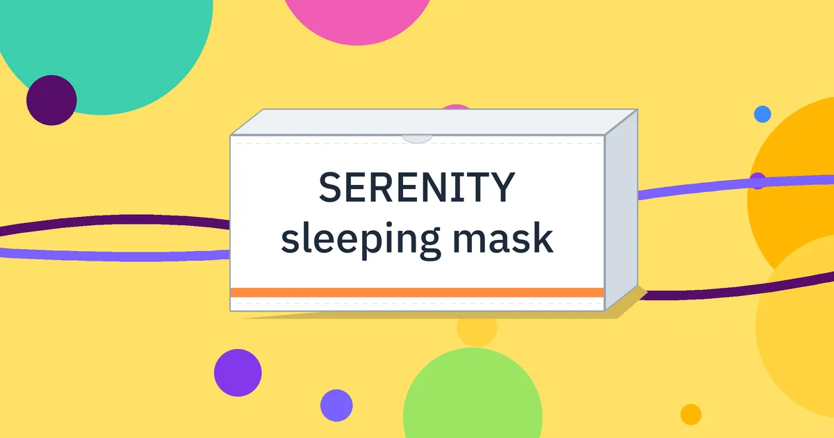 Symbolbild: Packung mit der Aufschrift SERENITY sleeping mask (PZN 18719648) – Verfügbarkeit und Bezug in Apotheken in Frankfurt am Main