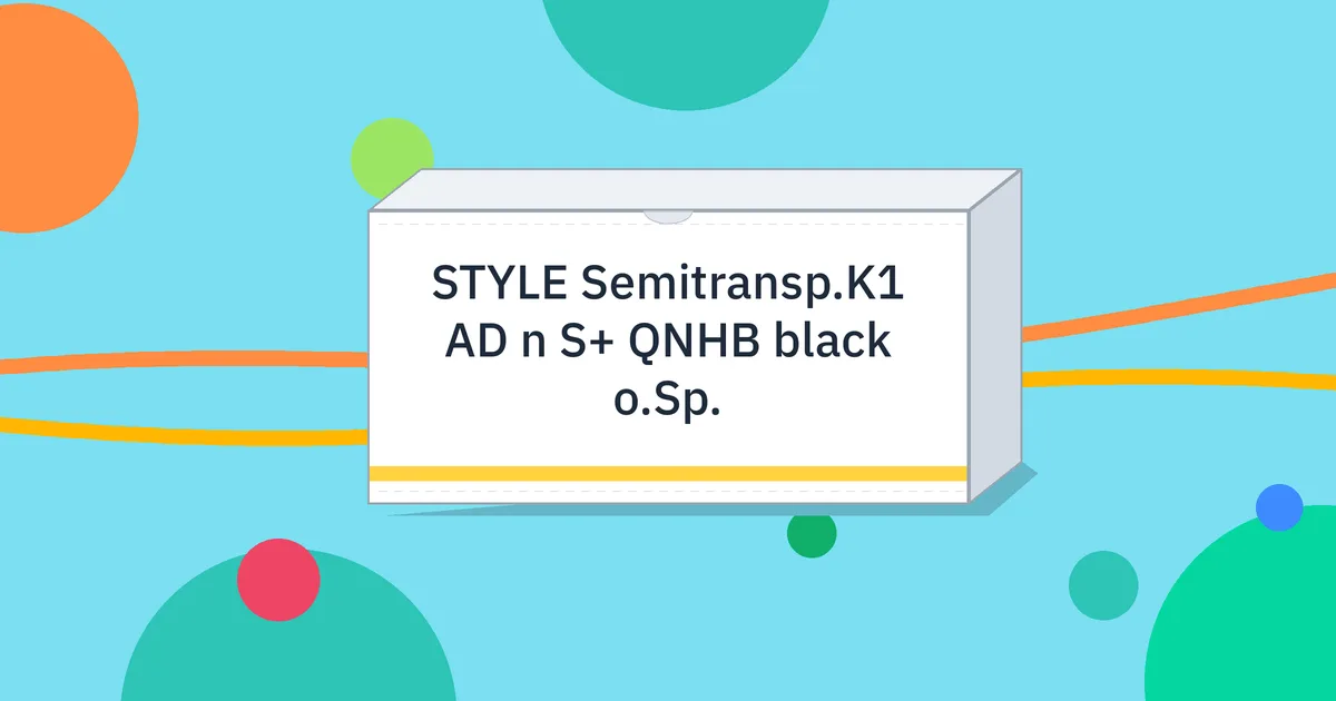 Symbolbild: Packung mit der Aufschrift STYLE Semitransp.K1 AD n S+ QNHB black o.Sp. (PZN 18869158) – Verfügbarkeit und Bezug in Apotheken in Frankfurt am Main