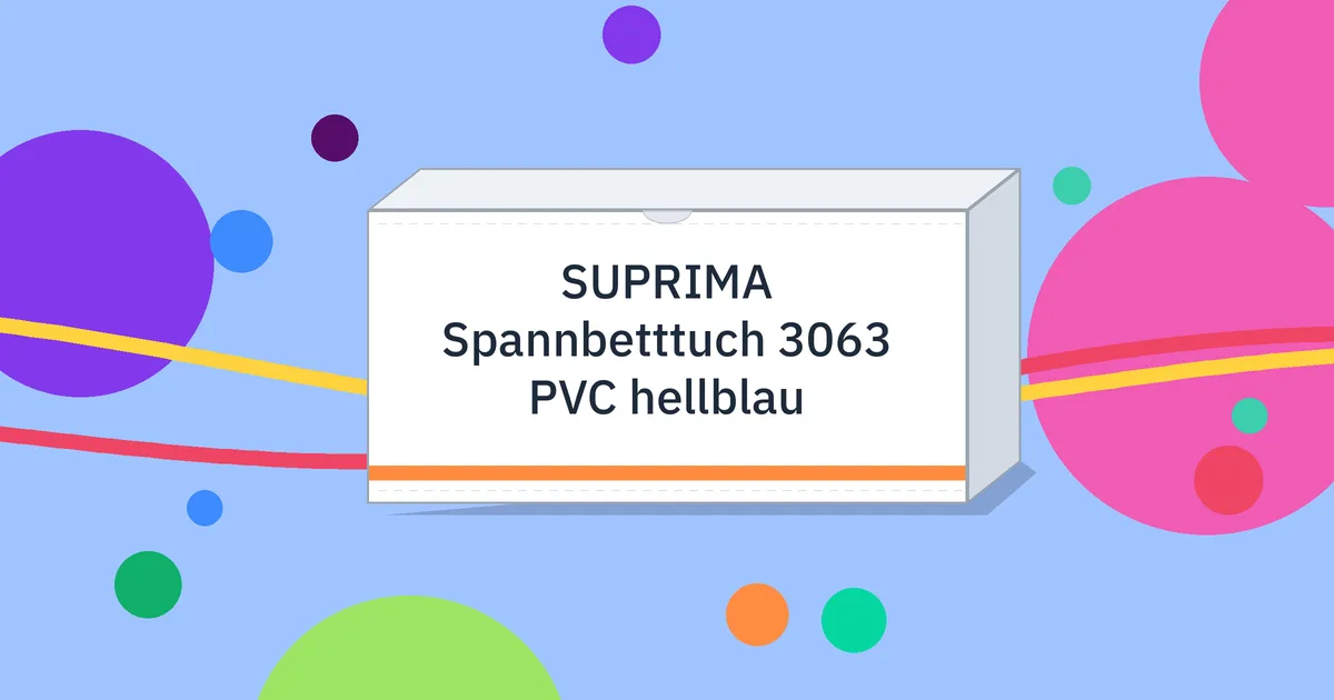 Symbolbild: Packung mit der Aufschrift SUPRIMA Spannbetttuch 3063 PVC hellblau (PZN 03004091) – Verfügbarkeit und Bezug in Apotheken in Frankfurt am Main