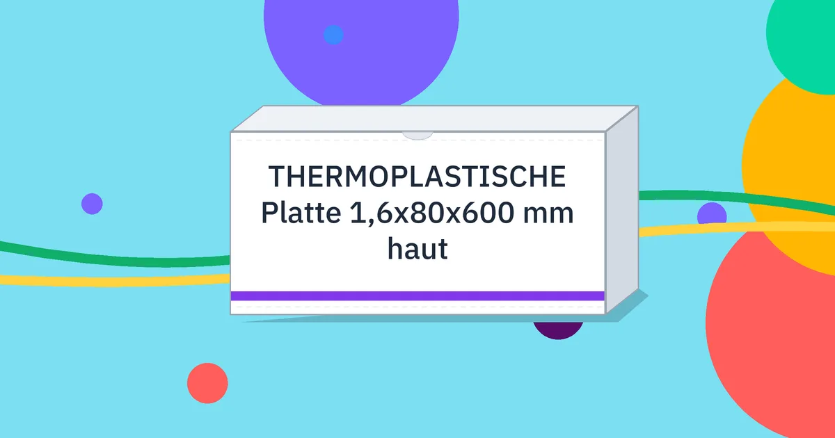 Symbolbild: Packung mit der Aufschrift THERMOPLASTISCHE Platte 1,6x80x600 mm haut (PZN 11549953) – Verfügbarkeit und Bezug in Apotheken in Frankfurt am Main