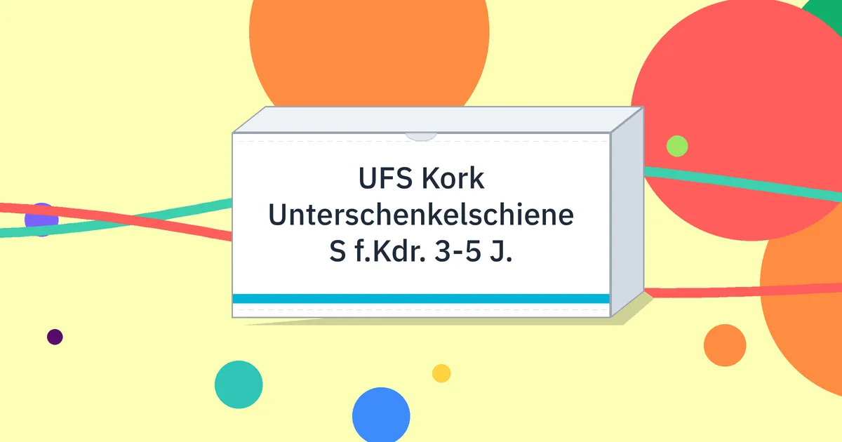 Symbolbild: Packung mit der Aufschrift UFS Kork Unterschenkelschiene S f.Kdr. 3-5 J. (PZN 04810902) – Verfügbarkeit und Bezug in Apotheken in Frankfurt am Main