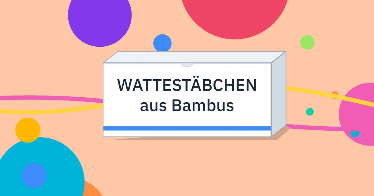 Symbolbild: Packung mit der Aufschrift WATTESTÄBCHEN aus Bambus (PZN 16351351) – Verfügbarkeit und Bezug in Apotheken in Frankfurt am Main