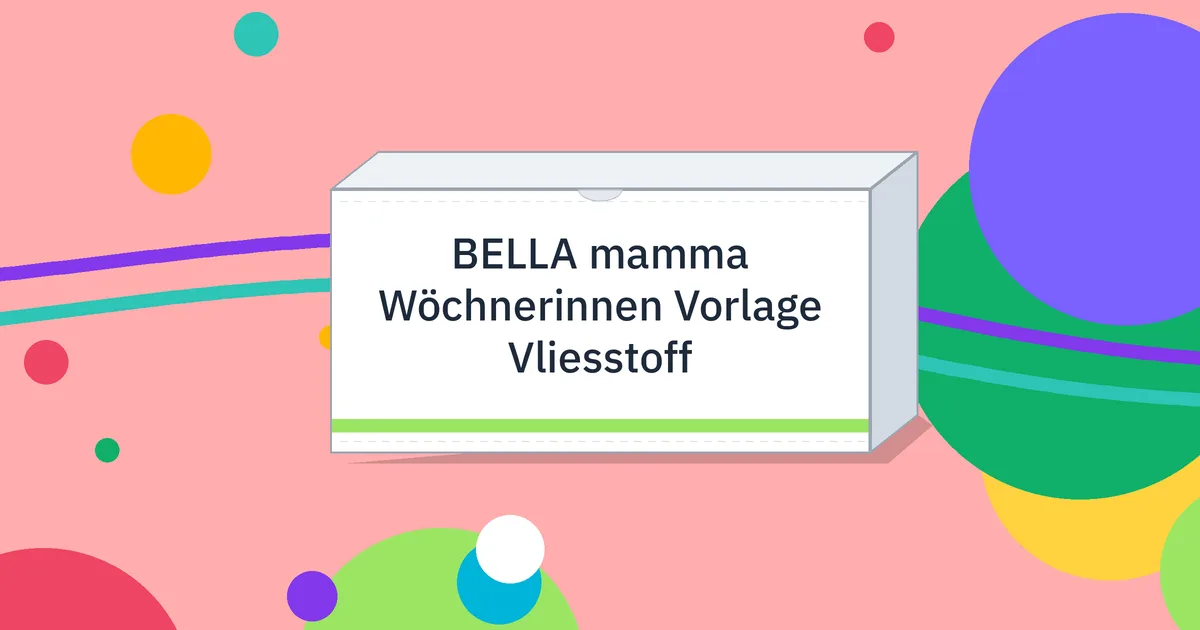 Symbolbild: Packung mit der Aufschrift BELLA mamma Wöchnerinnen Vorlage Vliesstoff (PZN 18441609) – Verfügbarkeit und Bezug in Apotheken in Frankfurt am Main