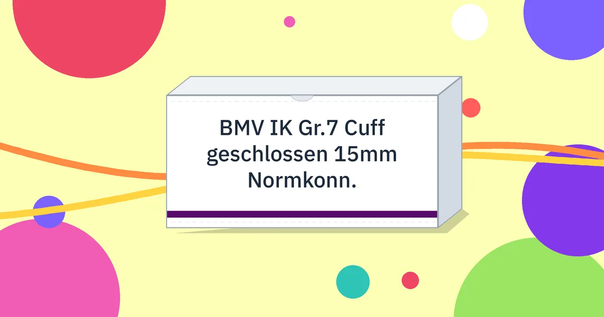 Symbolbild: Packung mit der Aufschrift BMV IK Gr.7 Cuff geschlossen 15mm Normkonn. (PZN 18381669) – Verfügbarkeit und Bezug in Apotheken in Frankfurt am Main