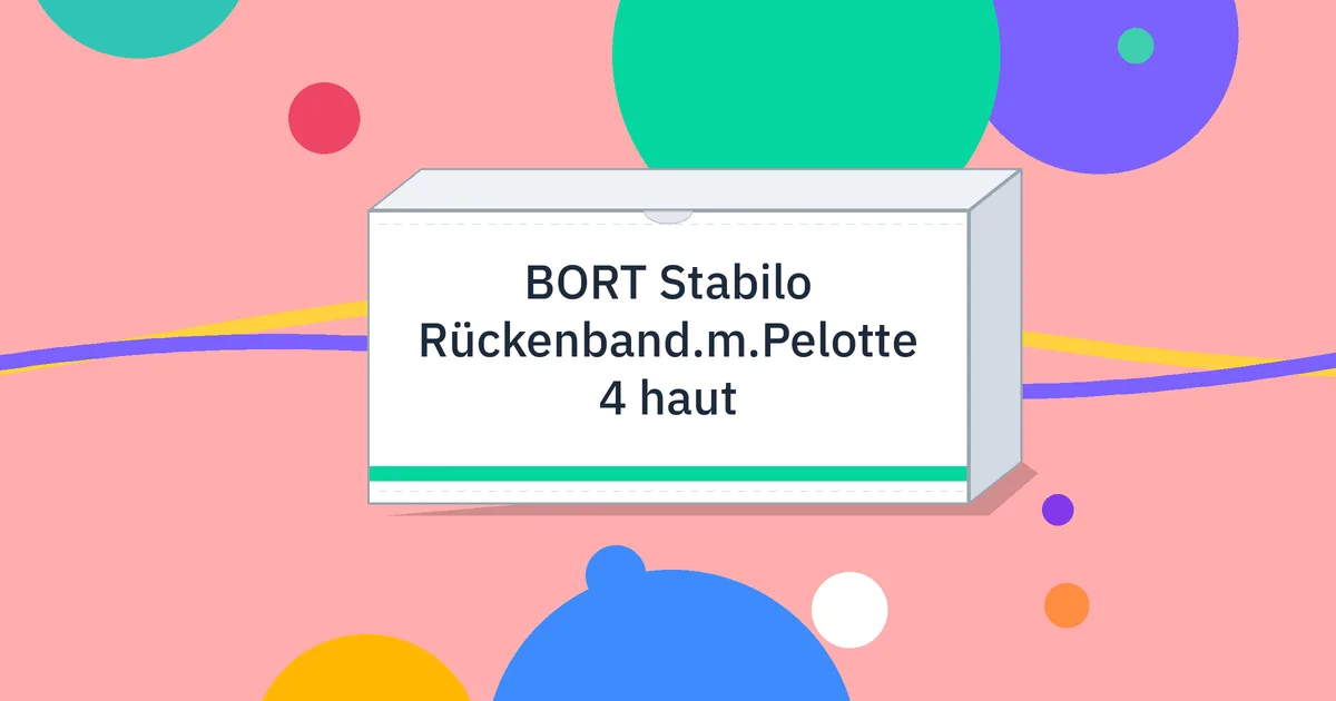 Symbolbild: Packung mit der Aufschrift BORT Stabilo Rückenband.m.Pelotte 4 haut (PZN 05872727) – Verfügbarkeit und Bezug in Apotheken in Frankfurt am Main