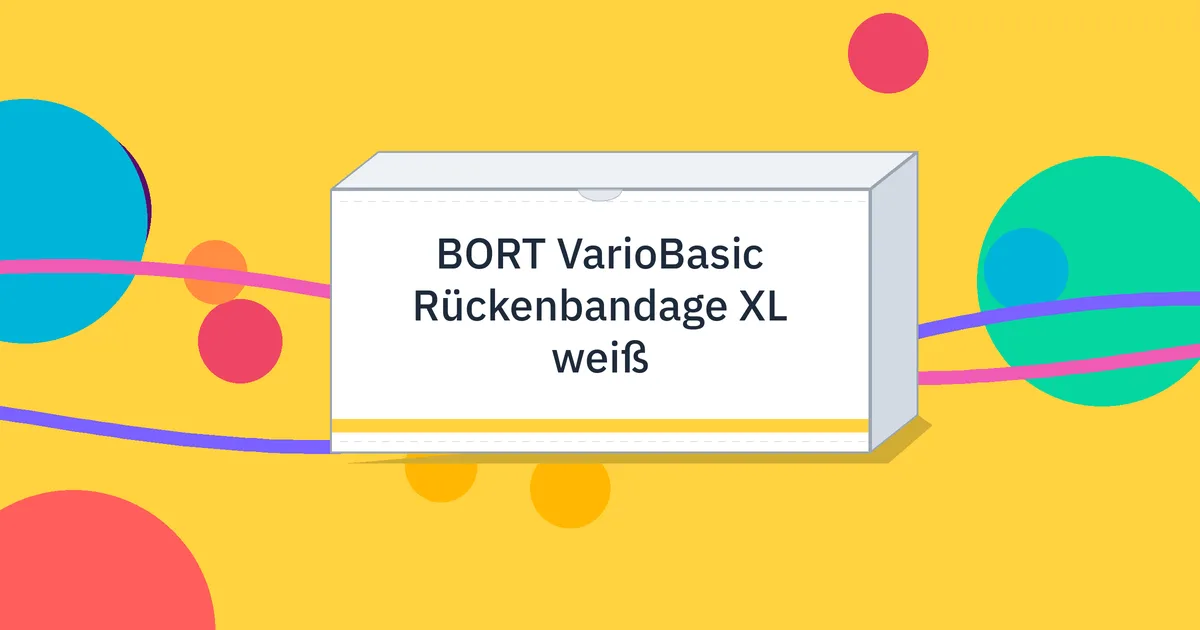 Symbolbild: Packung mit der Aufschrift BORT VarioBasic Rückenbandage XL weiß (PZN 04738056) – Verfügbarkeit und Bezug in Apotheken in Frankfurt am Main
