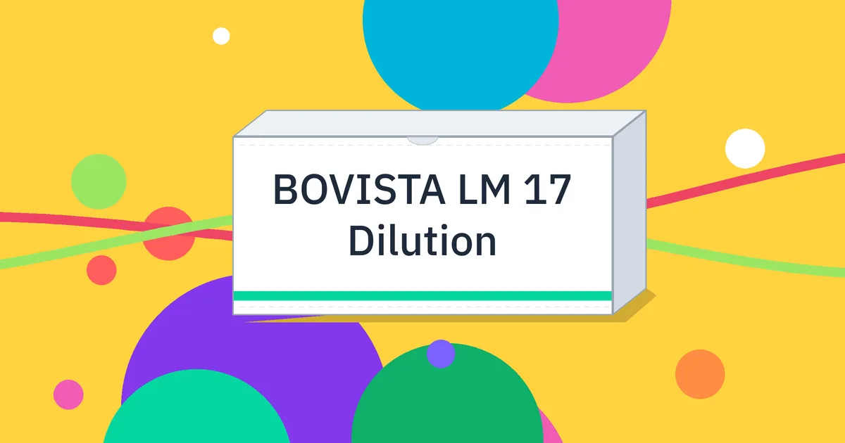 Symbolbild: Packung mit der Aufschrift BOVISTA LM 17 Dilution (PZN 13394064) – Verfügbarkeit und Bezug in Apotheken in Frankfurt am Main