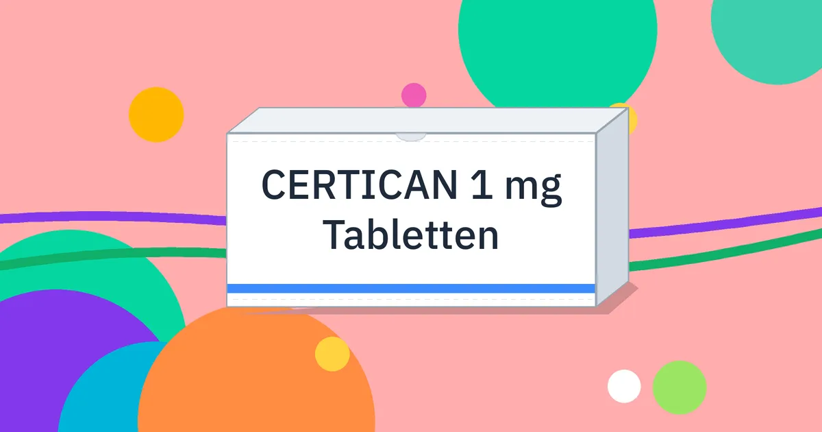 Symbolbild: Packung mit der Aufschrift CERTICAN 1 mg Tabletten (PZN 17843866) – Verfügbarkeit und Bezug in Apotheken in Frankfurt am Main