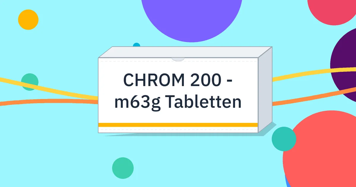 Symbolbild: Packung mit der Aufschrift CHROM 200 -m63g Tabletten (PZN 17231761) – Verfügbarkeit und Bezug in Apotheken in Frankfurt am Main