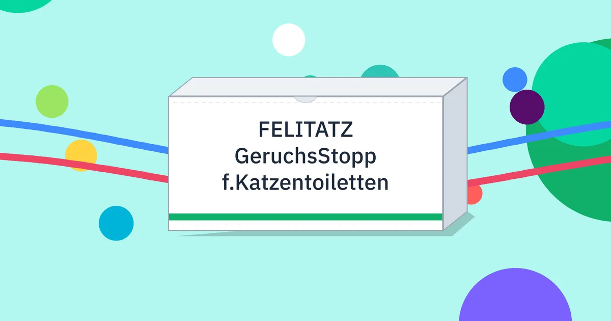 Symbolbild: Packung mit der Aufschrift FELITATZ GeruchsStopp f.Katzentoiletten (PZN 17997664) – Verfügbarkeit und Bezug in Apotheken in Frankfurt am Main