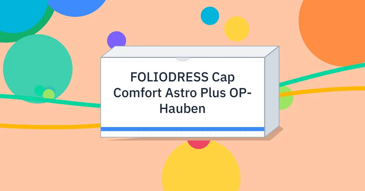Symbolbild: Packung mit der Aufschrift FOLIODRESS Cap Comfort Astro Plus OP-Hauben (PZN 00839961) – Verfügbarkeit und Bezug in Apotheken in Frankfurt am Main