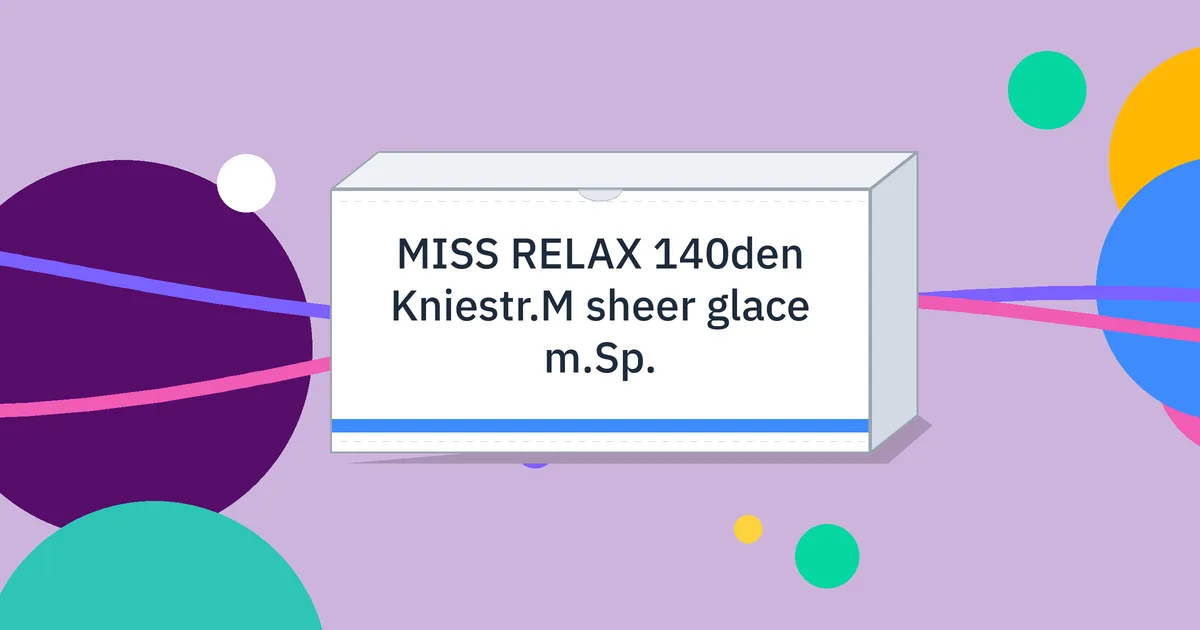 Symbolbild: Packung mit der Aufschrift MISS RELAX 140den Kniestr.M sheer glace m.Sp. (PZN 16189620) – Verfügbarkeit und Bezug in Apotheken in Frankfurt am Main