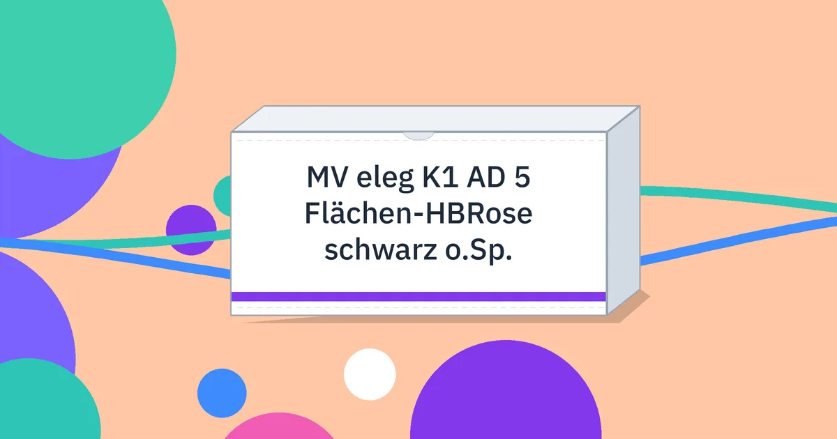 Symbolbild: Packung mit der Aufschrift MV eleg K1 AD 5 Flächen-HBRose schwarz o.Sp. (PZN 15667394) – Verfügbarkeit und Bezug in Apotheken in Frankfurt am Main