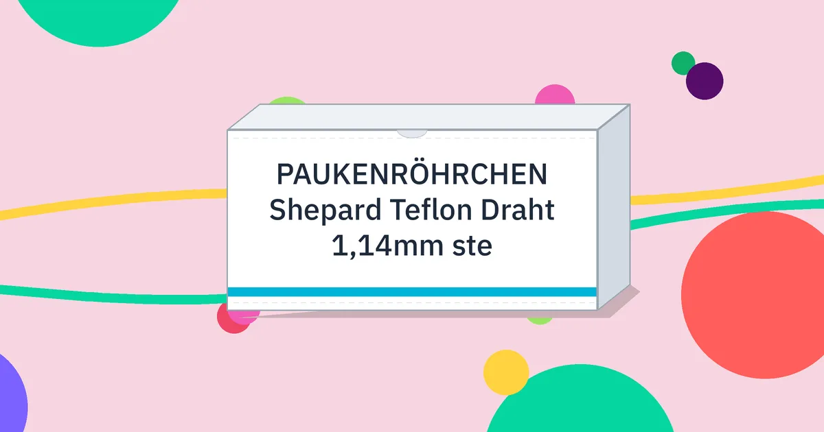 Symbolbild: Packung mit der Aufschrift PAUKENRÖHRCHEN Shepard Teflon Draht 1,14mm ste (PZN 18355040) – Verfügbarkeit und Bezug in Apotheken in Frankfurt am Main
