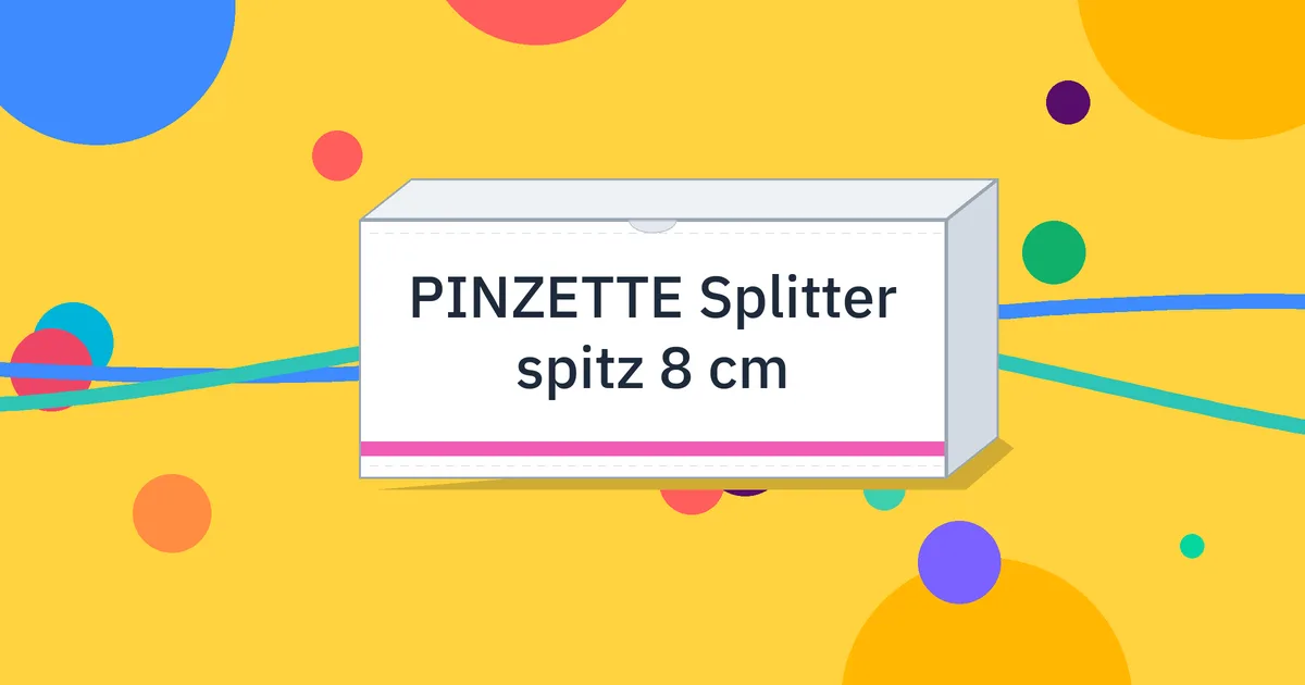 Symbolbild: Packung mit der Aufschrift PINZETTE Splitter spitz 8 cm (PZN 00745705) – Verfügbarkeit und Bezug in Apotheken in Frankfurt am Main
