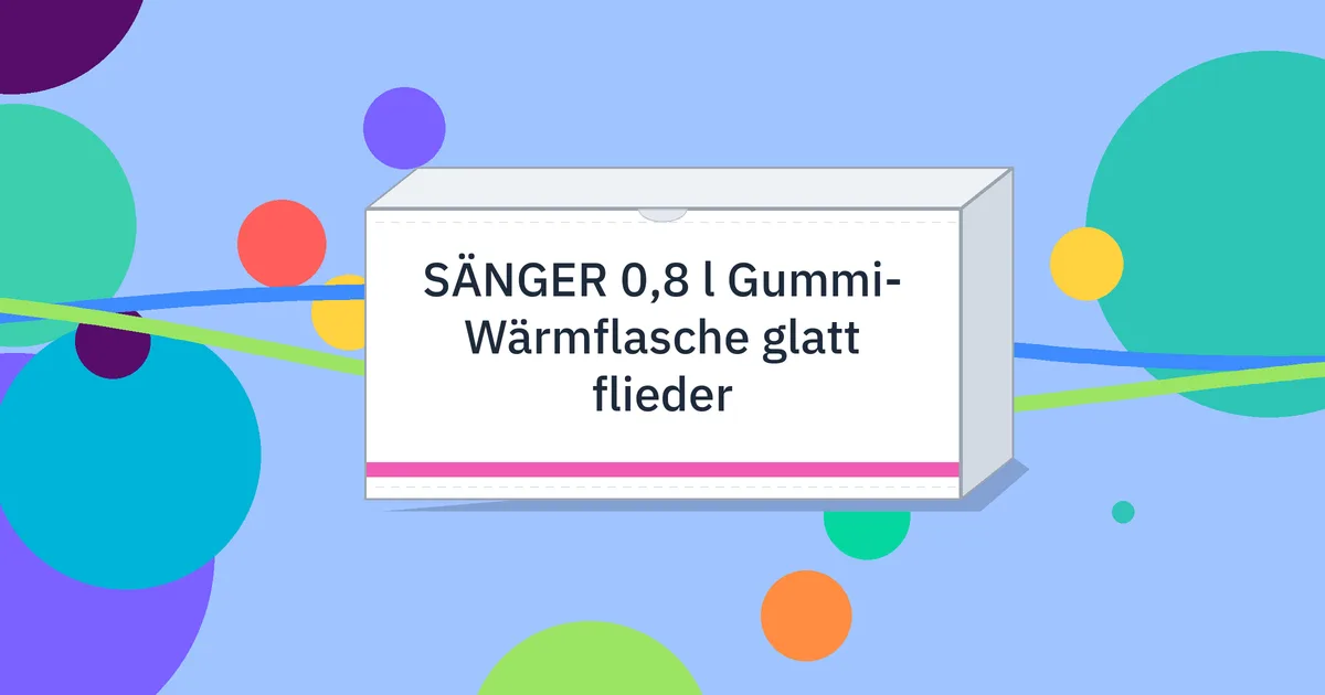 Symbolbild: Packung mit der Aufschrift SÄNGER 0,8 l Gummi-Wärmflasche glatt flieder (PZN 05496862) – Verfügbarkeit und Bezug in Apotheken in Frankfurt am Main
