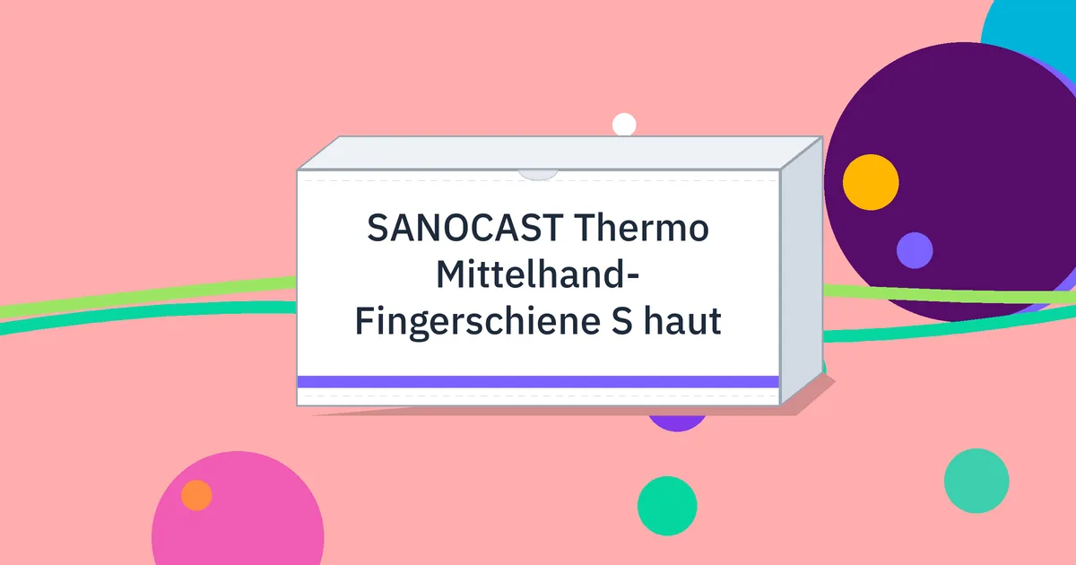 Symbolbild: Packung mit der Aufschrift SANOCAST Thermo Mittelhand-Fingerschiene S haut (PZN 15260126) – Verfügbarkeit und Bezug in Apotheken in Frankfurt am Main