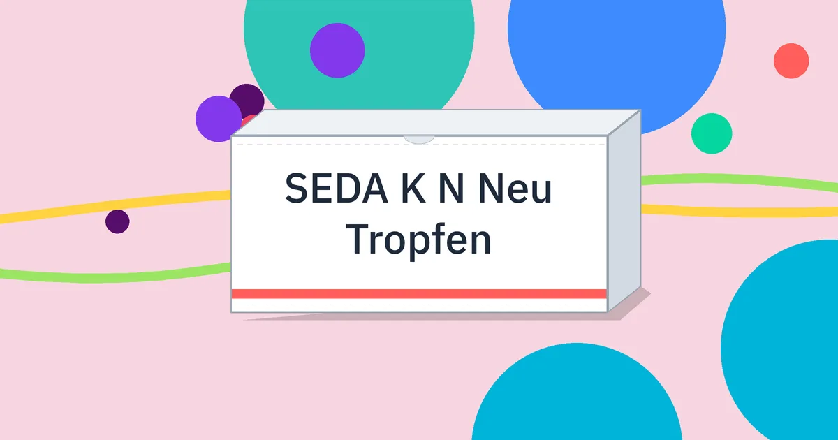 Symbolbild: Packung mit der Aufschrift SEDA K N Neu Tropfen (PZN 01557064) – Verfügbarkeit und Bezug in Apotheken in Frankfurt am Main