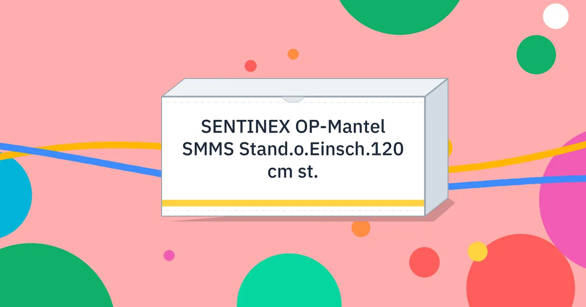 Symbolbild: Packung mit der Aufschrift SENTINEX OP-Mantel SMMS Stand.o.Einsch.120 cm st. (PZN 03164268) – Verfügbarkeit und Bezug in Apotheken in Frankfurt am Main