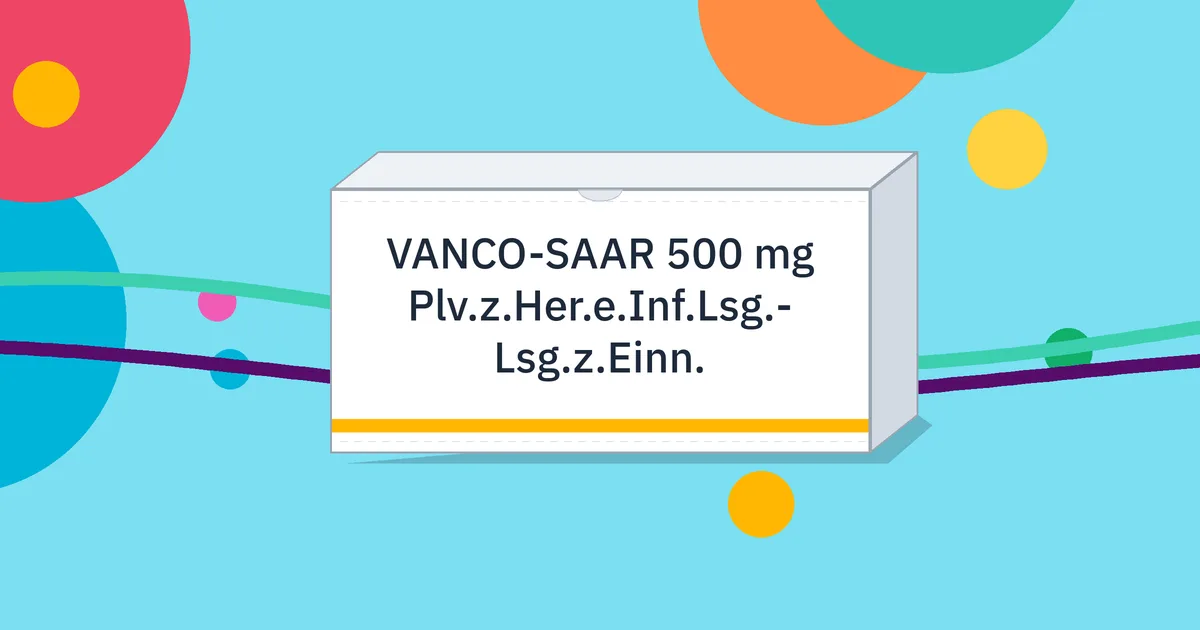 Symbolbild: Packung mit der Aufschrift VANCO-SAAR 500 mg Plv.z.Her.e.Inf.Lsg.-Lsg.z.Einn. (PZN 13892997) – Verfügbarkeit und Bezug in Apotheken in Frankfurt am Main