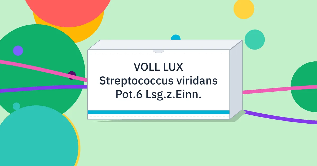 Symbolbild: Packung mit der Aufschrift VOLL LUX Streptococcus viridans Pot.6 Lsg.z.Einn. (PZN 12390934) – Verfügbarkeit und Bezug in Apotheken in Frankfurt am Main
