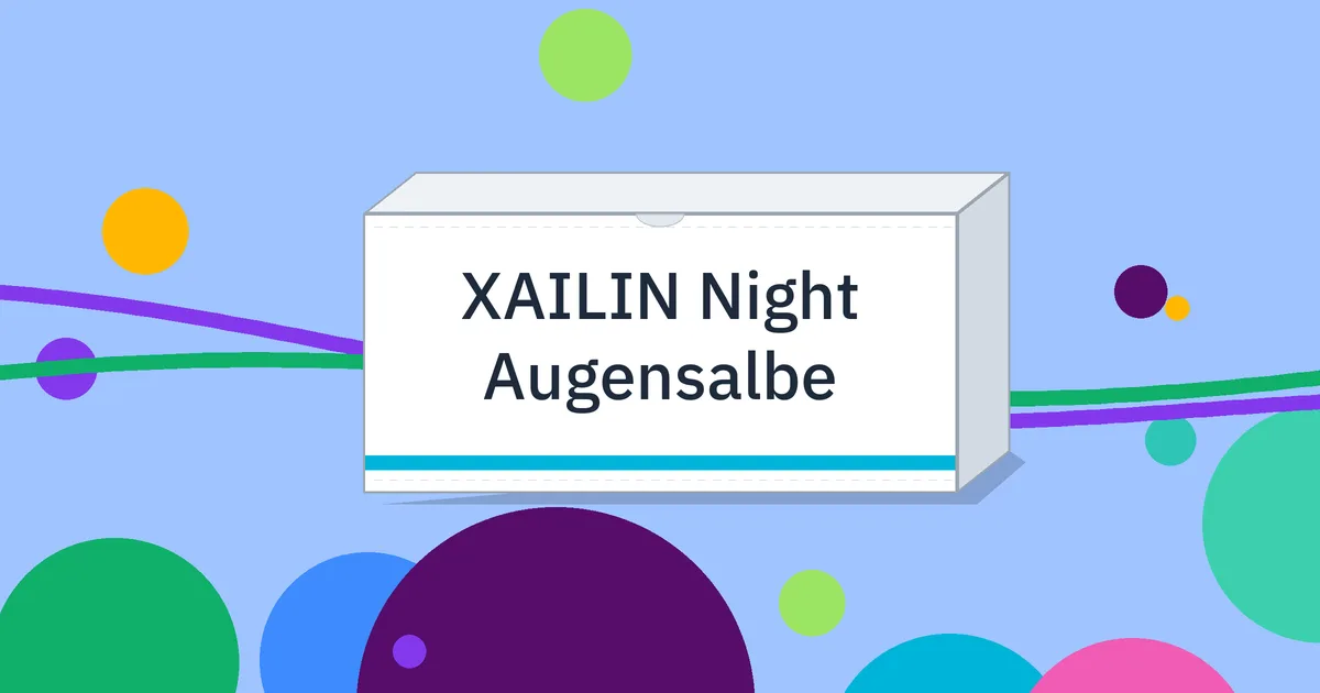 Symbolbild: Packung mit der Aufschrift XAILIN Night Augensalbe (PZN 10546042) – Verfügbarkeit und Bezug in Apotheken in Frankfurt am Main