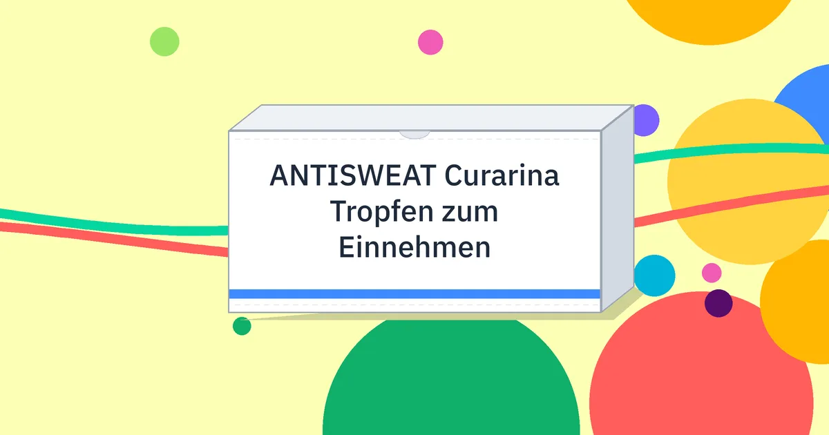 Symbolbild: Packung mit der Aufschrift ANTISWEAT Curarina Tropfen zum Einnehmen (PZN 19558207) – Verfügbarkeit und Bezug in Apotheken in Frankfurt am Main
