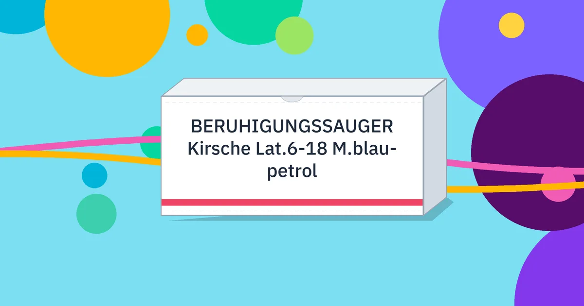 Symbolbild: Packung mit der Aufschrift BERUHIGUNGSSAUGER Kirsche Lat.6-18 M.blau-petrol (PZN 00224604) – Verfügbarkeit und Bezug in Apotheken in Frankfurt am Main
