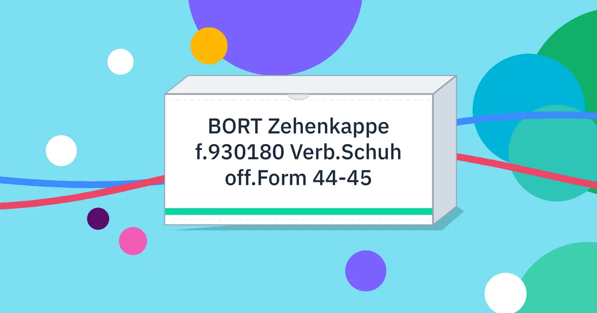 Symbolbild: Packung mit der Aufschrift BORT Zehenkappe f.930180 Verb.Schuh off.Form 44-45 (PZN 16847626) – Verfügbarkeit und Bezug in Apotheken in Frankfurt am Main