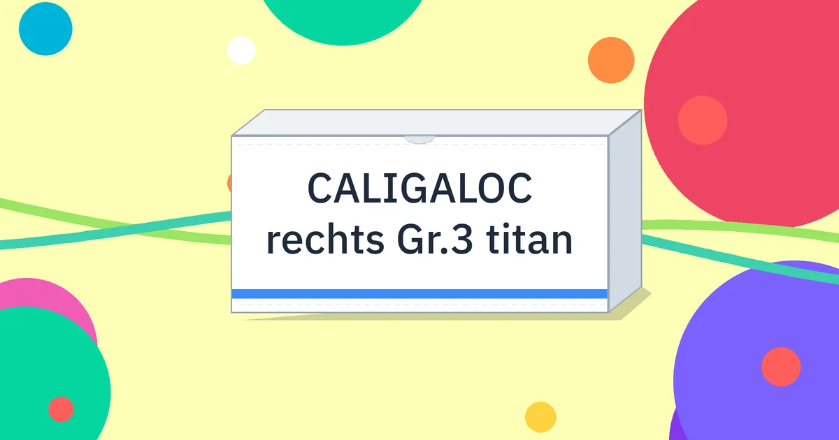Symbolbild: Packung mit der Aufschrift CALIGALOC rechts Gr.3 titan (PZN 01286398) – Verfügbarkeit und Bezug in Apotheken in Frankfurt am Main