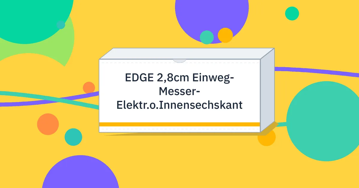 Symbolbild: Packung mit der Aufschrift EDGE 2,8cm Einweg-Messer-Elektr.o.Innensechskant (PZN 16050543) – Verfügbarkeit und Bezug in Apotheken in Frankfurt am Main