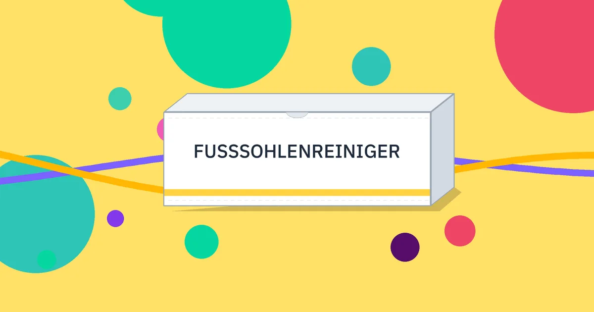 Symbolbild: Packung mit der Aufschrift FUSSSOHLENREINIGER (PZN 11350281) – Verfügbarkeit und Bezug in Apotheken in Frankfurt am Main